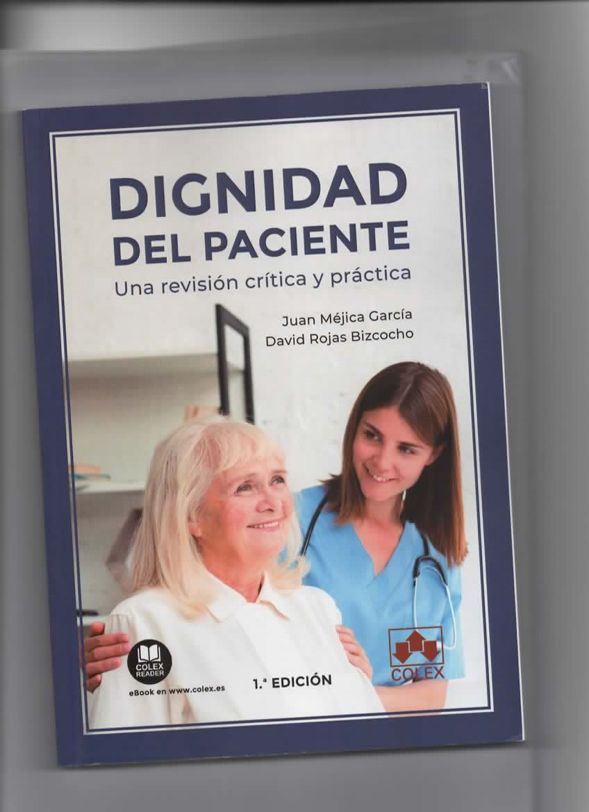 LIBRO / La Dignidad del Paciente - Actualidad del Derecho Sanitario